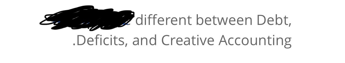 Solved different between Debt, .Deficits, and Creative | Chegg.com