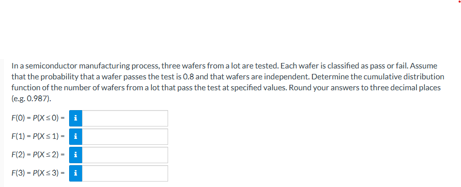 Solved In ﻿a semiconductor manufacturing process, three | Chegg.com