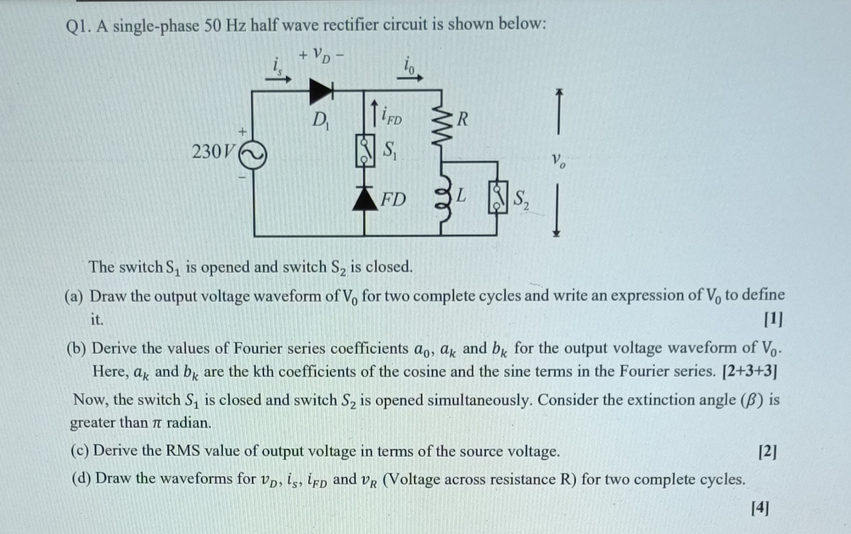Solved Q1. ﻿A single-phase 50Hz ﻿half wave rectifier circuit | Chegg.com
