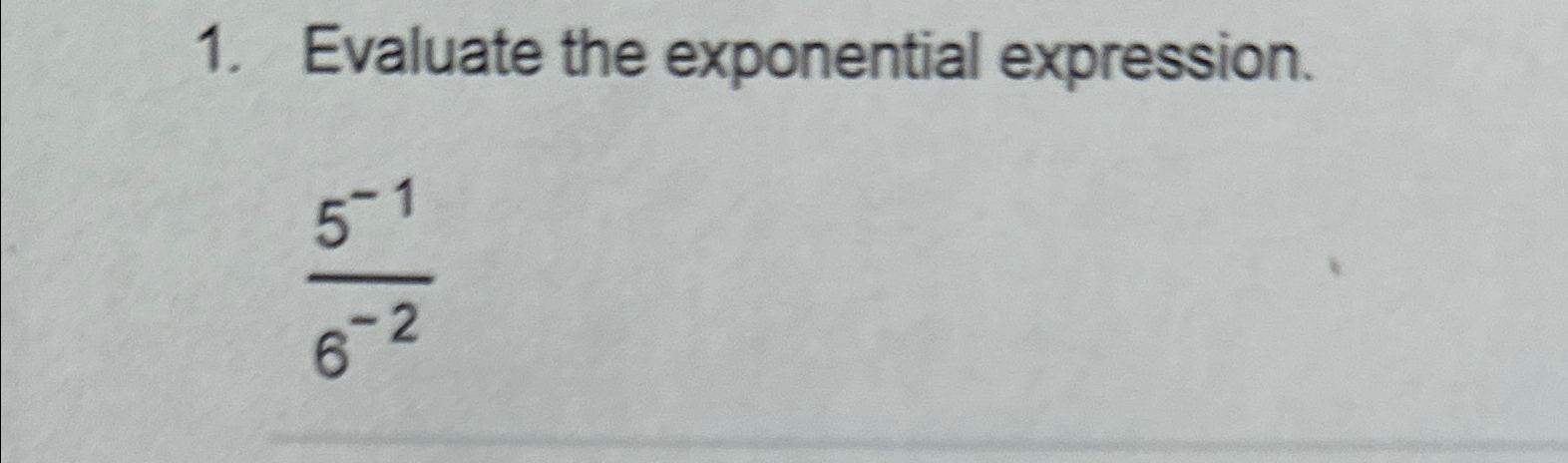 Solved Evaluate the exponential expression.51 62Evaluate the | Chegg.com