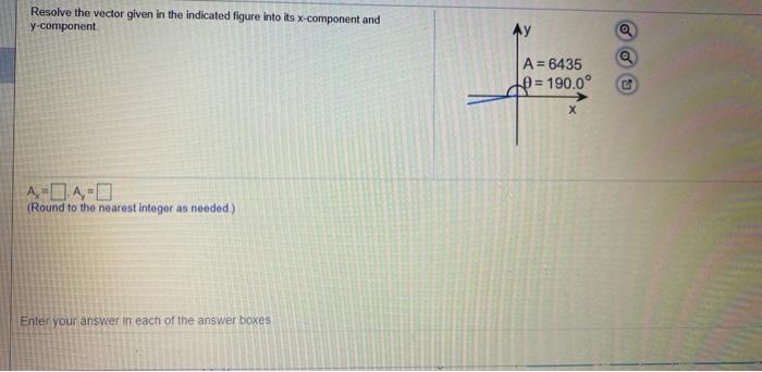 Solved Resolve the vector given in the indicated figure into | Chegg.com