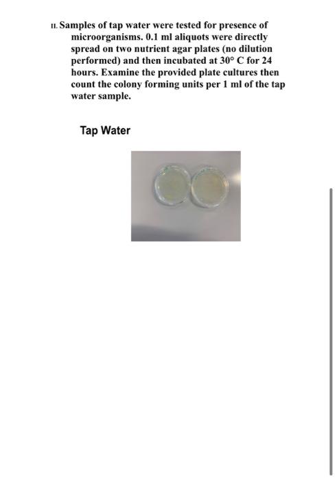 Solved 11. Samples of tap water were tested for presence of | Chegg.com