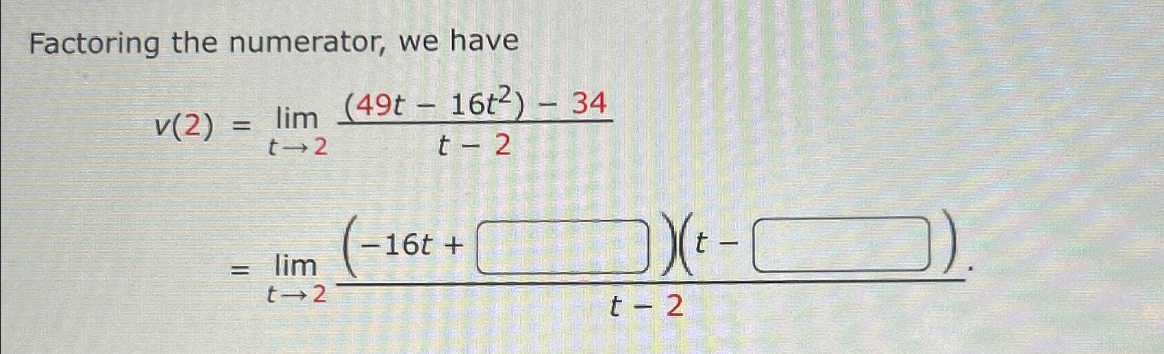 Solved Factoring the numerator, we | Chegg.com