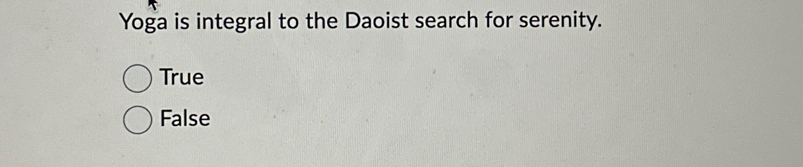 Solved Yoga is integral to the Daoist search for | Chegg.com