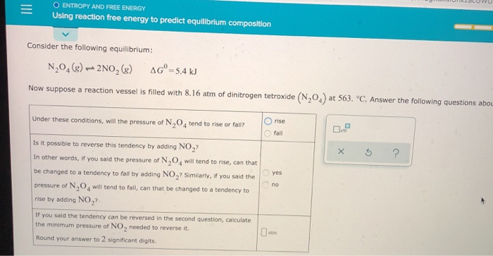 Solved O ENTROPY AND FREE ENERGY Using reaction free energy | Chegg.com
