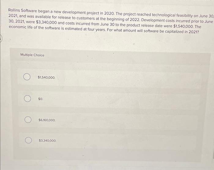 Solved Rollins Software began a new development project in | Chegg.com
