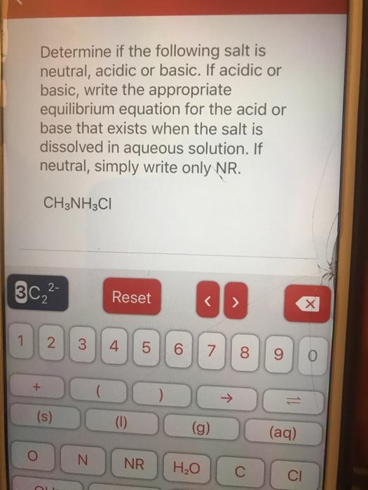 Solved Determine if the following salt is neutral, acidic or | Chegg.com