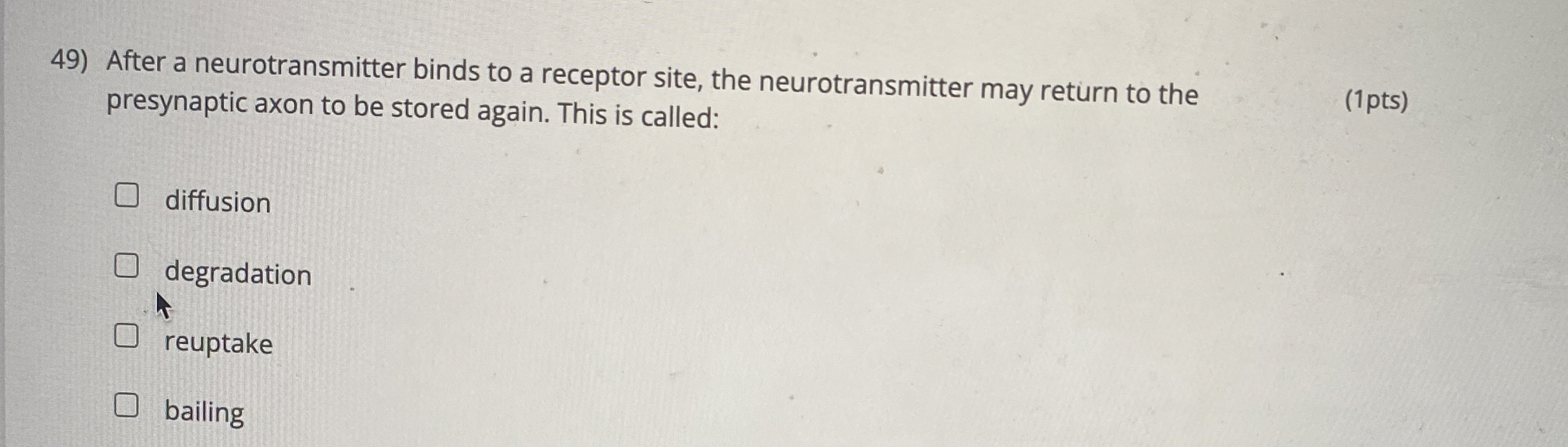 Solved After a neurotransmitter binds to a receptor site, | Chegg.com