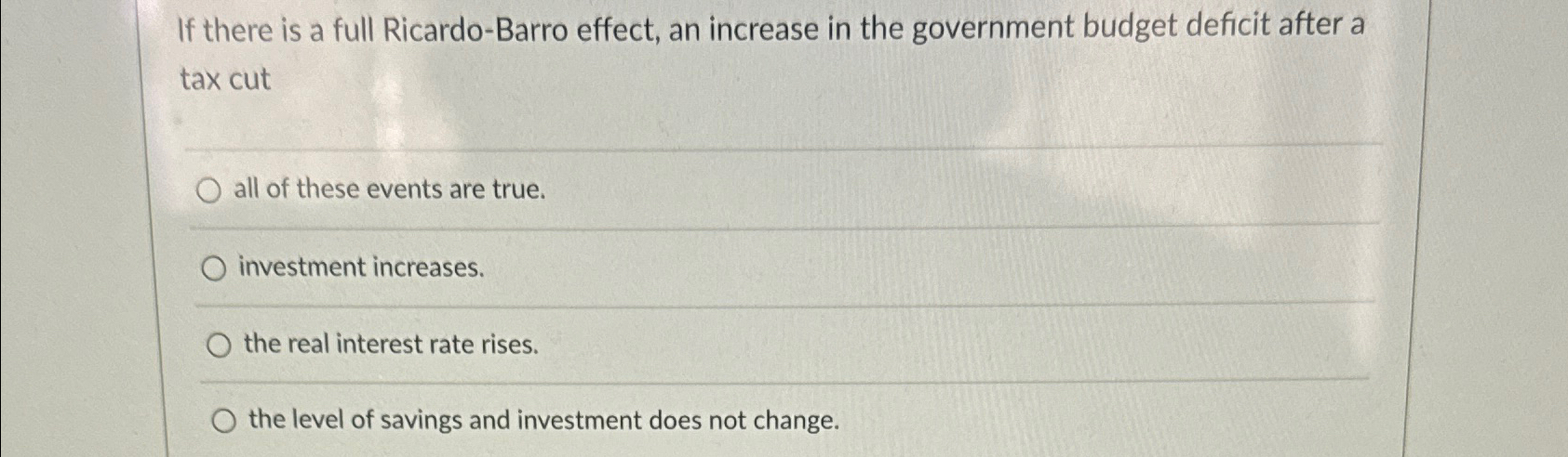Solved If there is a full Ricardo-Barro effect, an increase | Chegg.com
