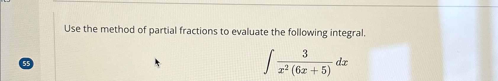 Solved Use the method of partial fractions to evaluate the | Chegg.com