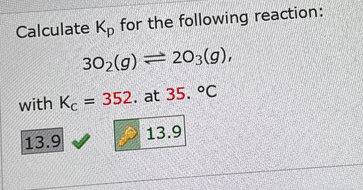 Solved Calculate Kp ﻿for the following | Chegg.com