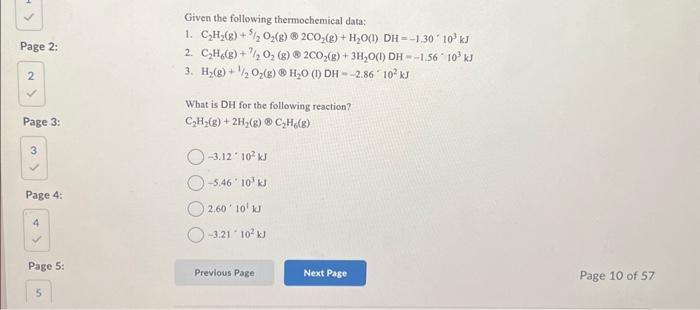 Solved Given the following thermochemical data: 1. C2H2( | Chegg.com