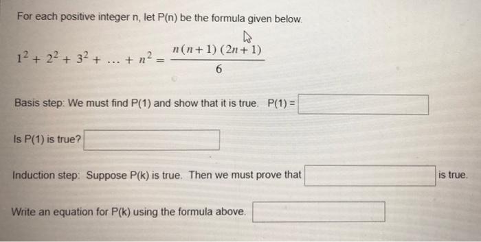 Solved For each positive integer n, let P(n) be the formula | Chegg.com
