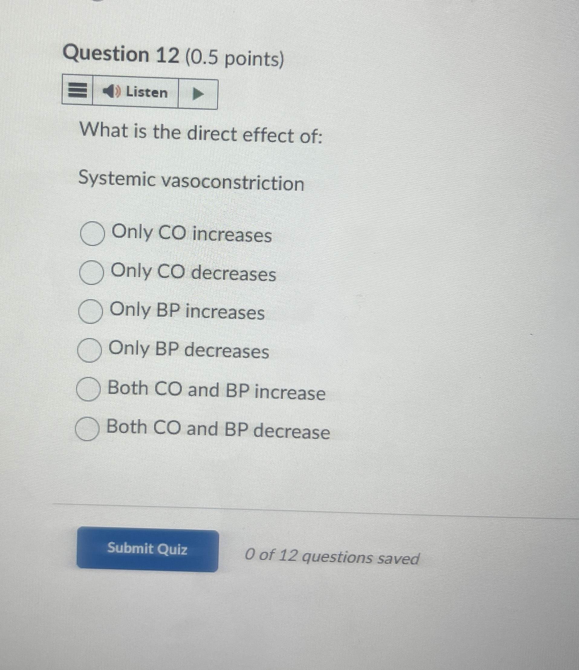 Solved Question 12 ( 0.5 ﻿points)What is the direct effect | Chegg.com