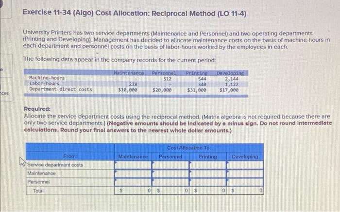 Solved Exercise 11-34 (Algo) Cost Allocation: Reciprocal | Chegg.com