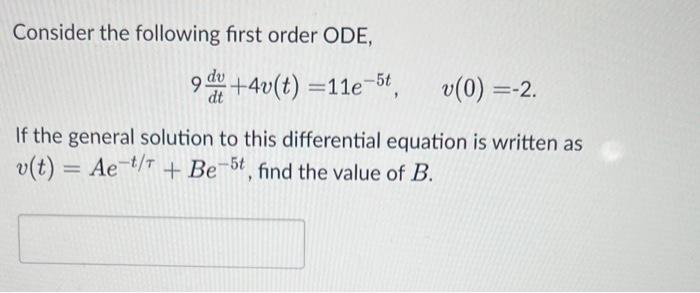 Solved Consider the following first order ODE, | Chegg.com