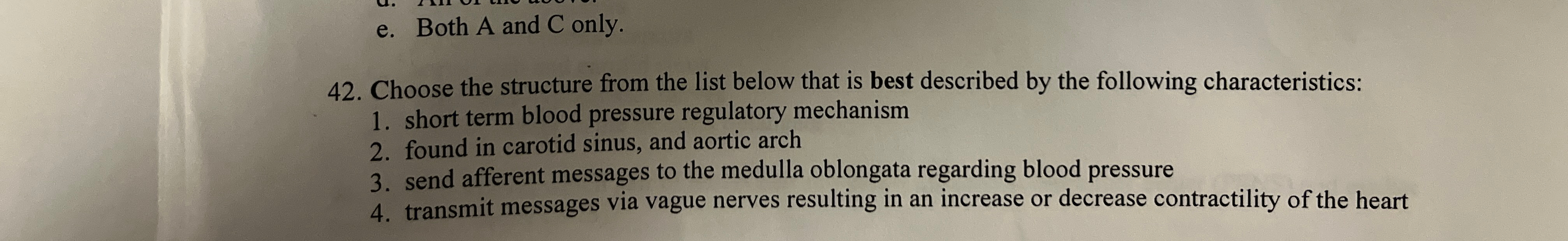 Solved e. ﻿Both A and C only.42. ﻿Choose the structure from | Chegg.com