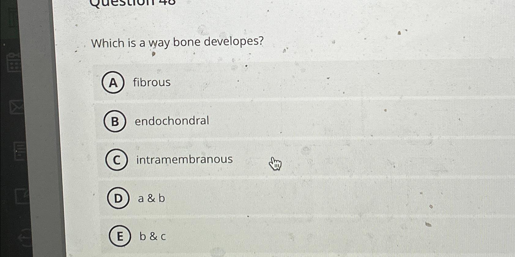 Solved Which is a way bone | Chegg.com