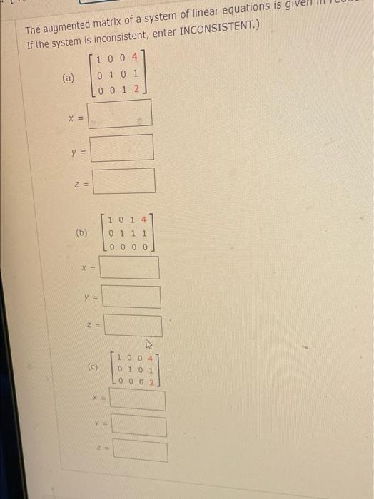 Solved The augmented matrix of a system of linear equations | Chegg.com