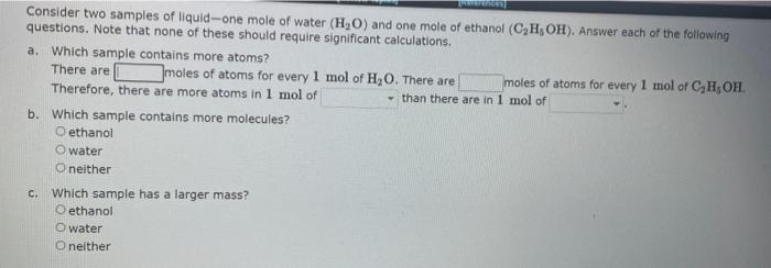 Solved Consider two samples of liquid-one mole of water | Chegg.com