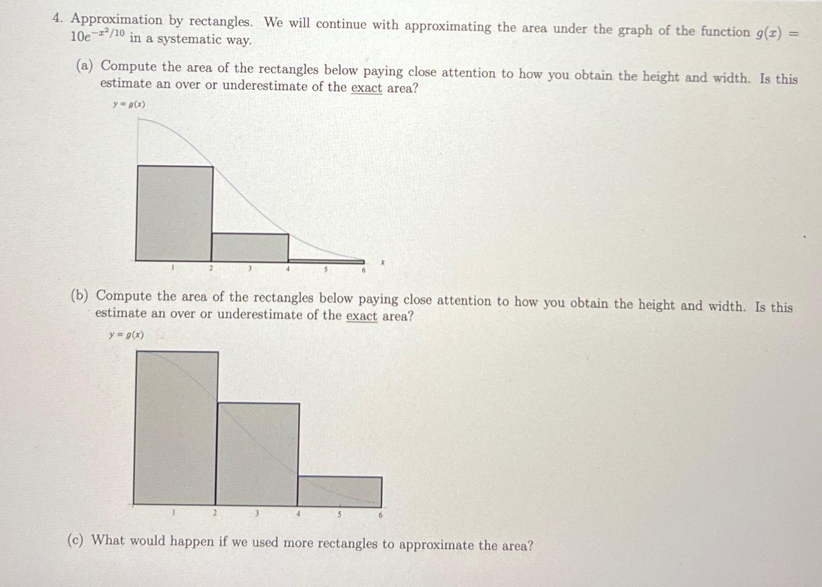 Solved Approximation by rectangles. We will continue with | Chegg.com