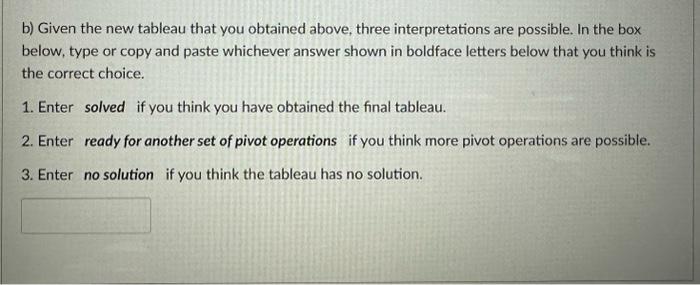 Solved Consider the following intermediate tableau (not the | Chegg.com