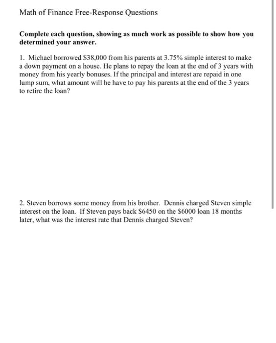 Solved Math of Finance Free-Response Questions Complete each | Chegg.com