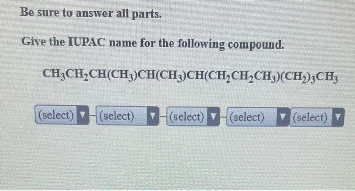 Solved CH3CH2CH(CH3)CH(CH3)CH(CH2CH2CH3)(CH2)3CH3 | Chegg.com