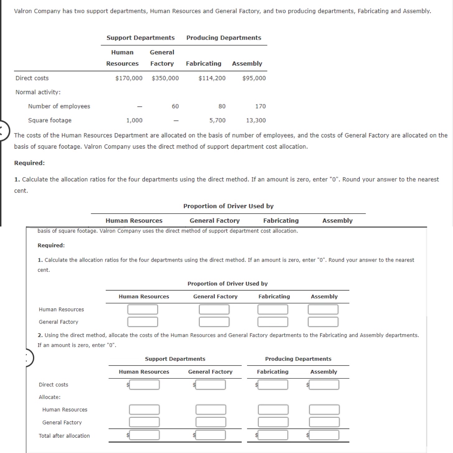Solved Valron Company has two support departments, Human | Chegg.com