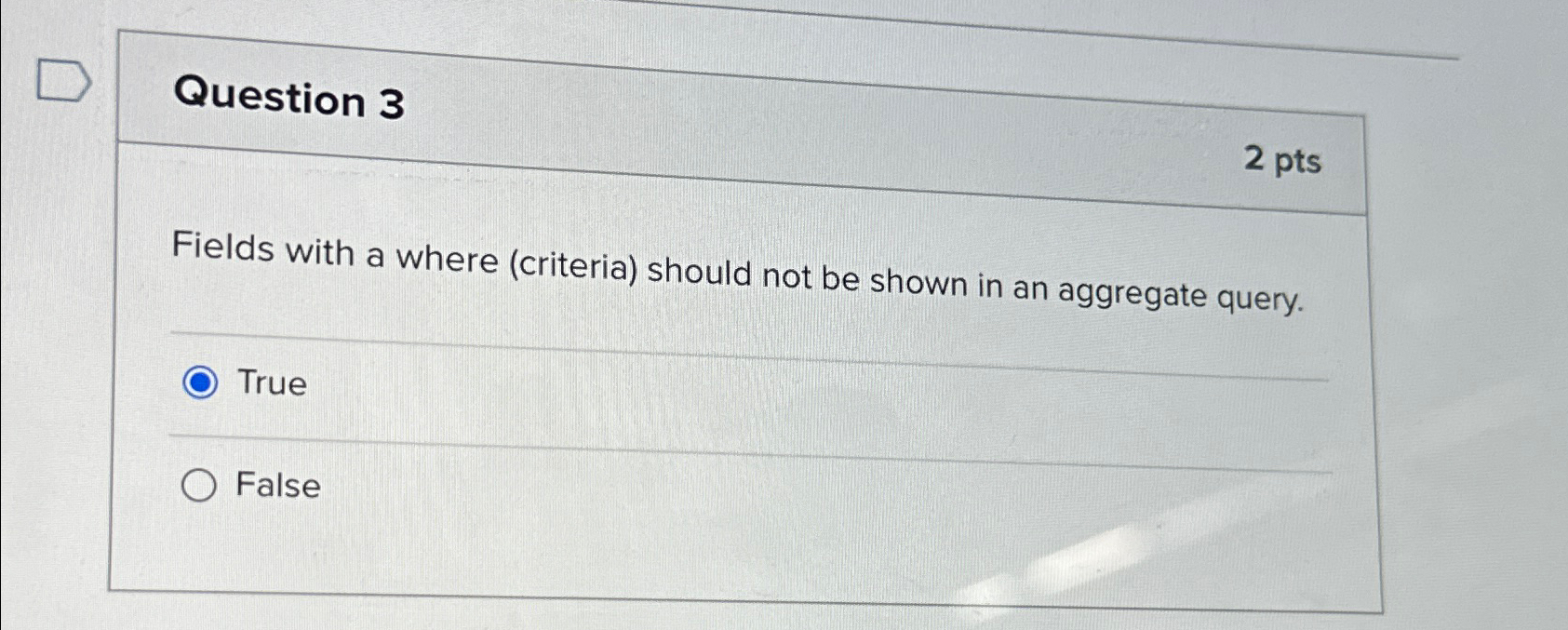 Solved Question 32 ﻿ptsFields with a where (criteria) | Chegg.com