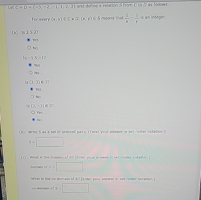 Solved Let C=D={-3,-2,-1,1,2,3} ﻿and define a relation S | Chegg.com