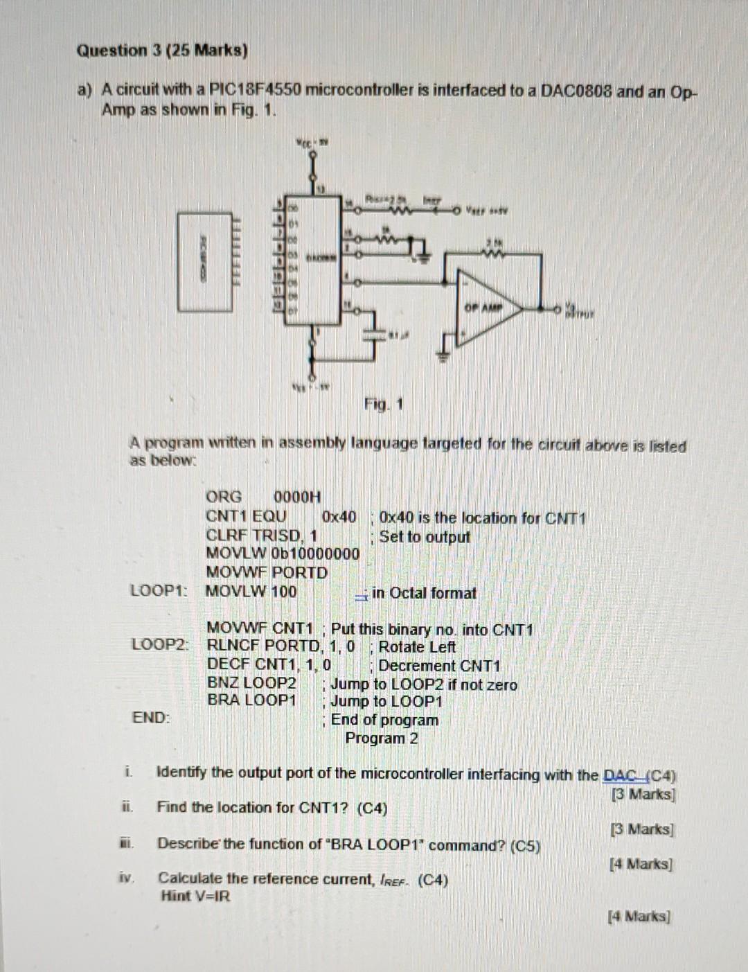 Solved Question 3 (25 Marks) a) A circuit with a PIC18F4550 | Chegg.com
