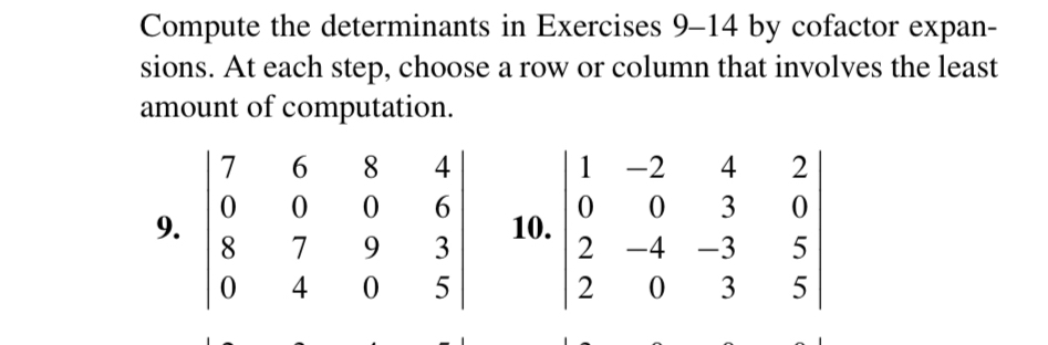 Solved Compute the determinants in Exercises 9-10 ﻿by | Chegg.com