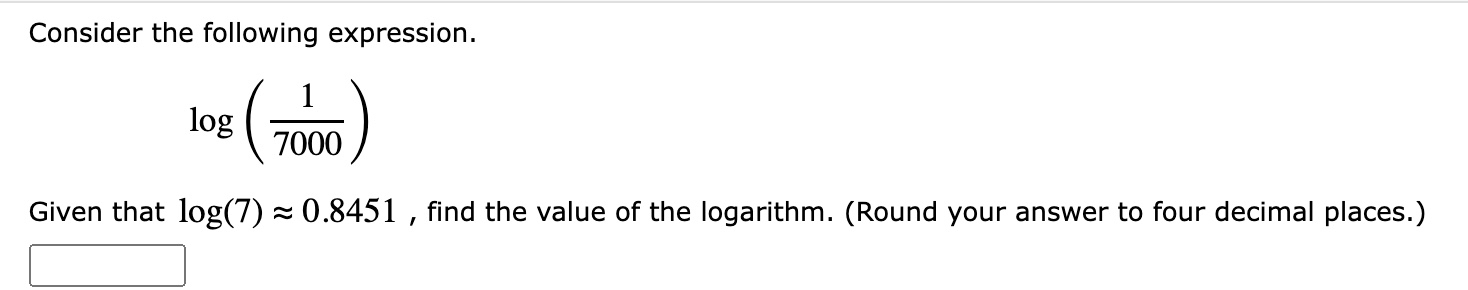 Solved Consider the following expression.log(17000)Given | Chegg.com