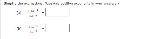 Solved Simplify the expressions. (Use only positive | Chegg.com