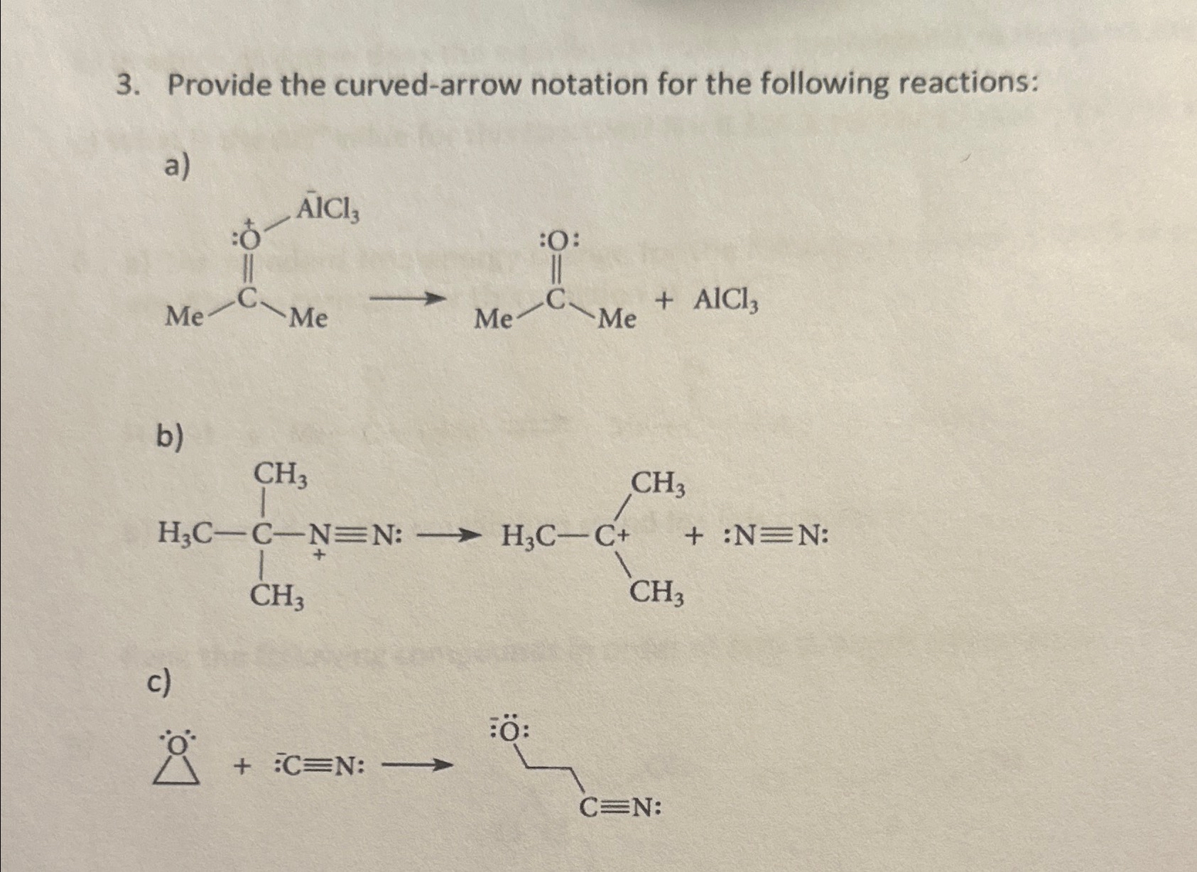 Solved Provide the curved-arrow notation for the following | Chegg.com