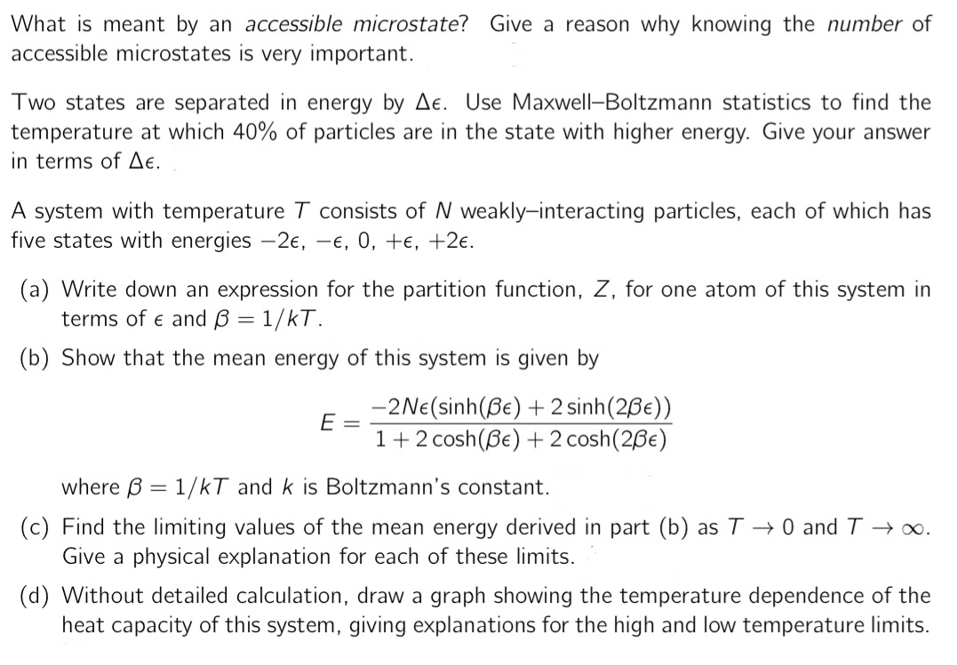 Solved What is meant by an accessible microstate? Give a | Chegg.com