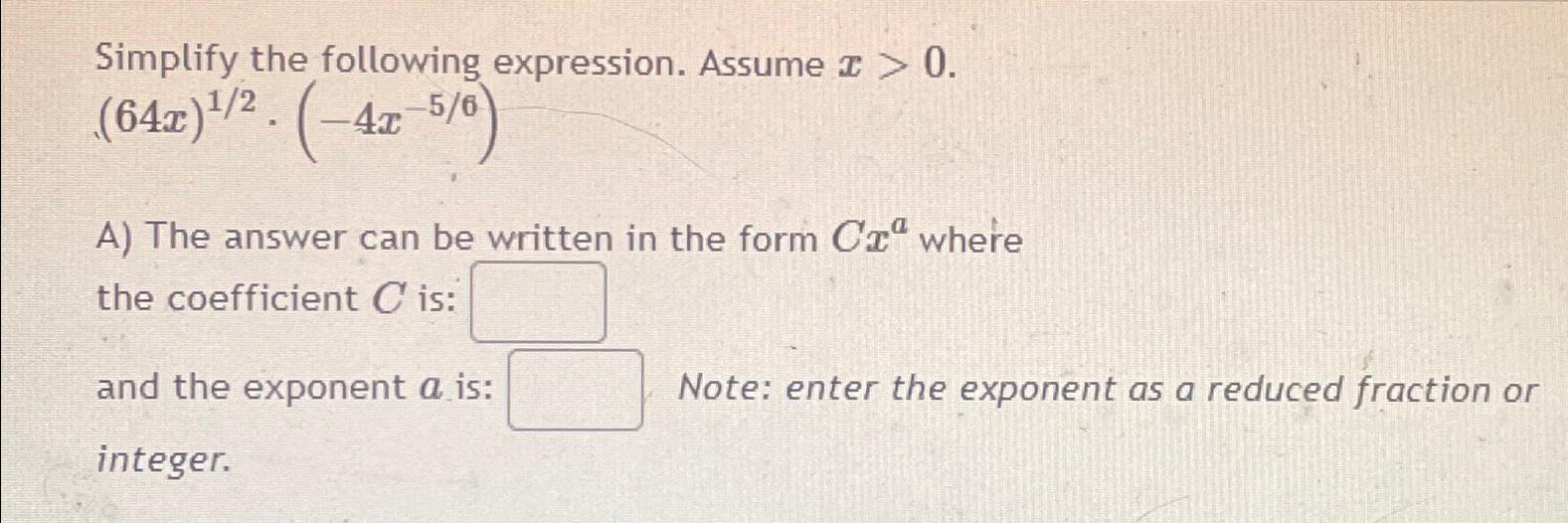 Solved Simplify the following expression. Assume | Chegg.com