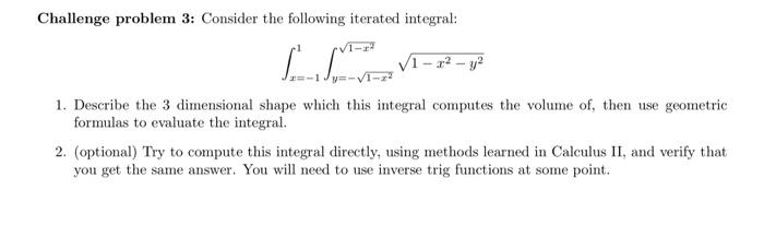 Solved Challenge problem 3: Consider the following iterated | Chegg.com