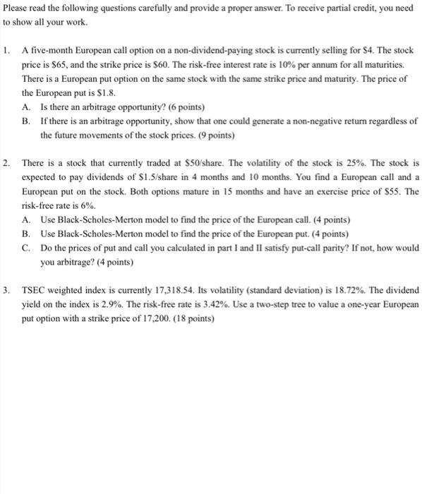 Solved Please read the following questions carefully and | Chegg.com