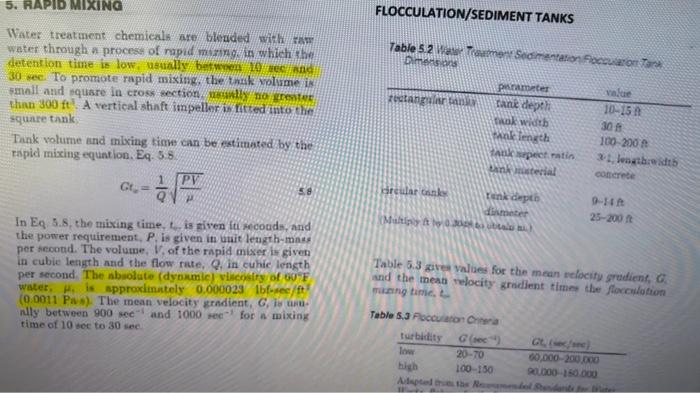 Solved Design a small water treatment plant to meet the | Chegg.com