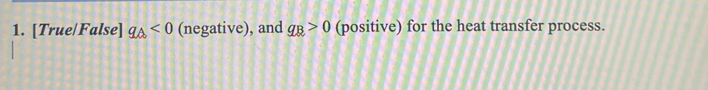 [True/False] qA 0 (positive) | Chegg.com