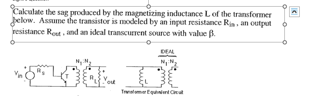Calculate the sag produced by the magnetizing | Chegg.com