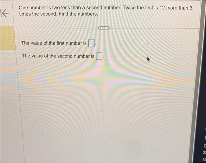 Solved One number is two less than a second number. Twice | Chegg.com