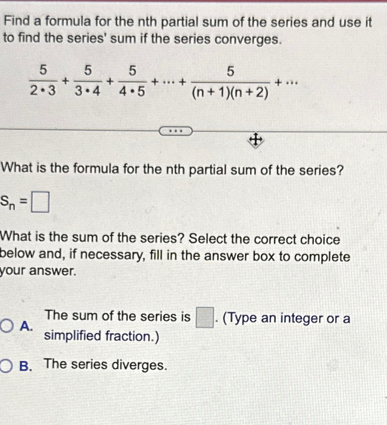 Solved Find a formula for the nth partial sum of the series | Chegg.com