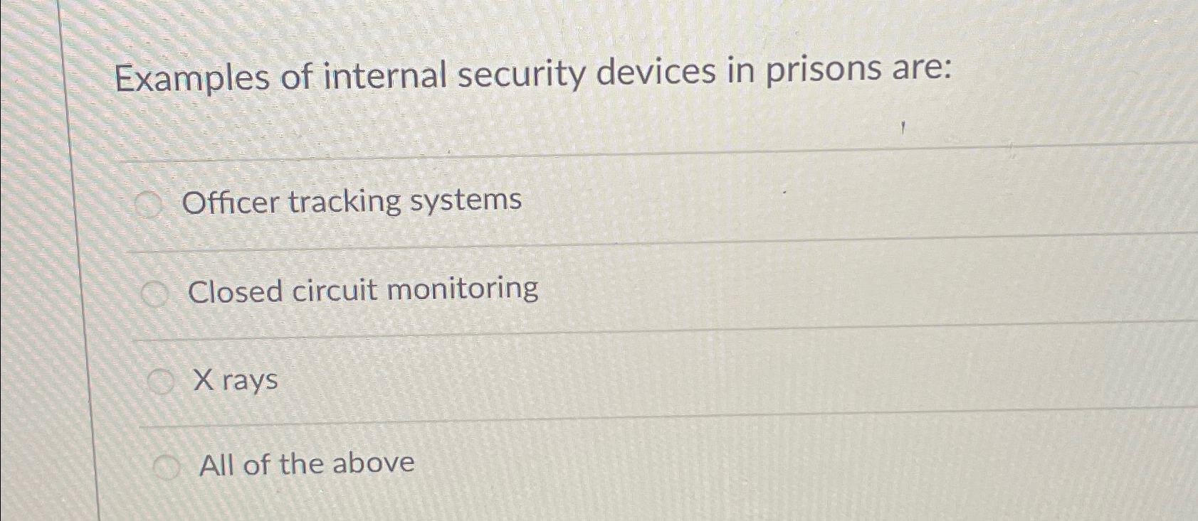 Solved Examples of internal security devices in prisons | Chegg.com