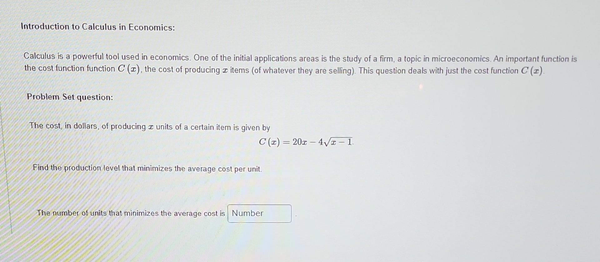 Solved Introduction to Calculus in Economics: Calculus is a | Chegg.com