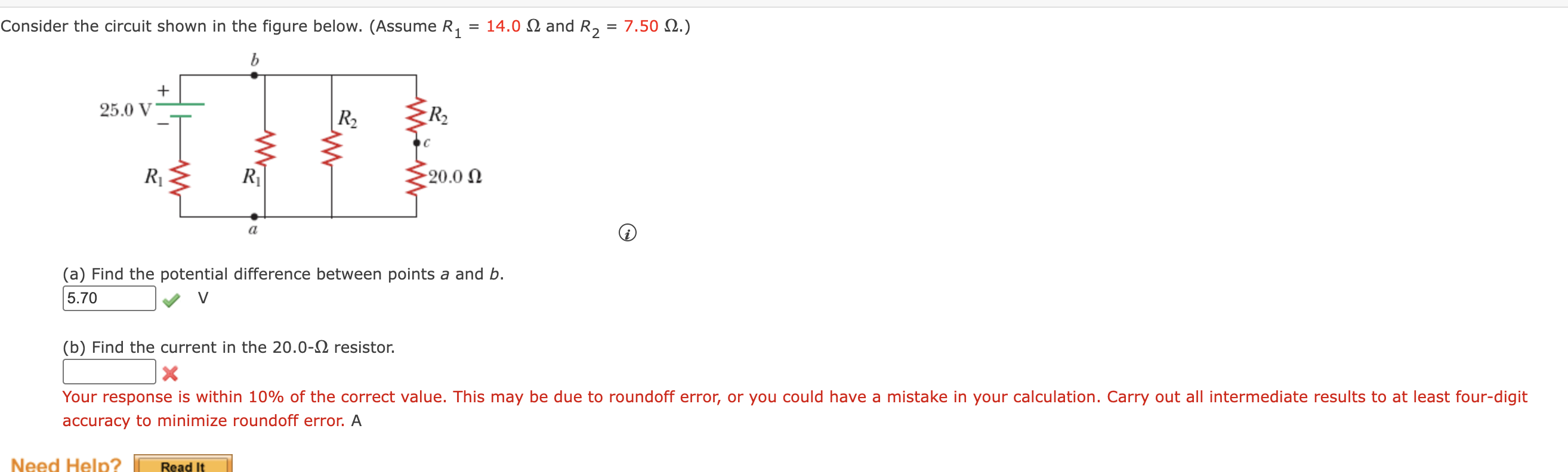 Solved R1=14.0Ωand R2=7.50Ω.a and b.5.70,vvV(b) ﻿Find the | Chegg.com
