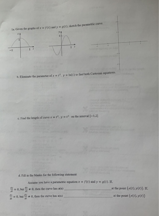 Solved la Given the graphs of x = f(t) and y = g(t). sketch | Chegg.com