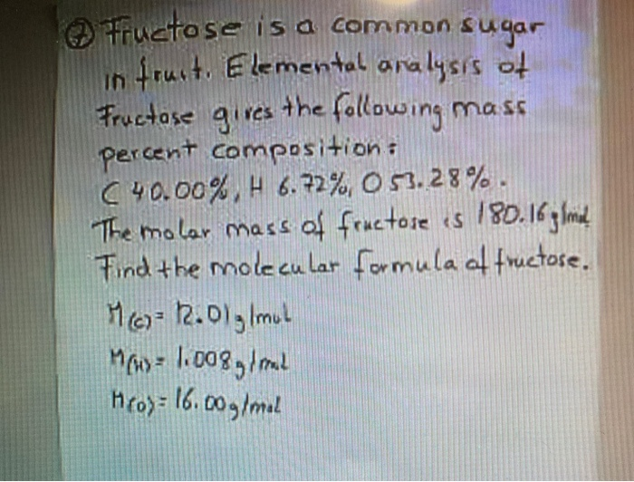 Solved Fructose is a common sugar in fruit. Elemental | Chegg.com